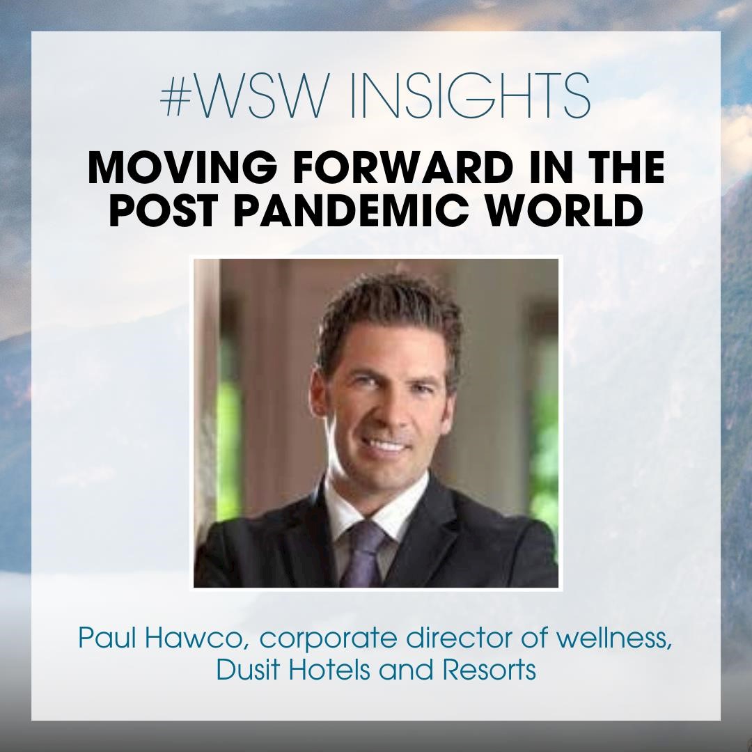 WSW Insights: Moving forward in the post pandemic world